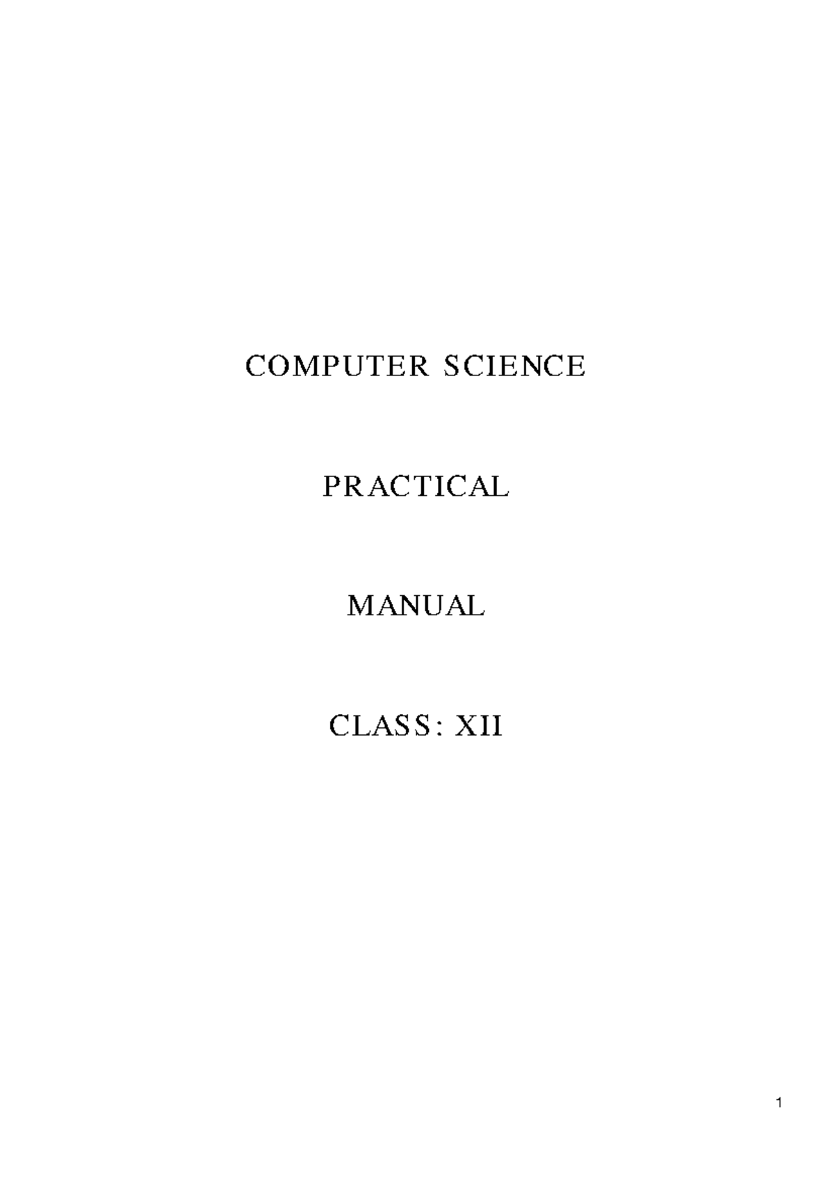 CS XII Practical Manual: Programming Exercises and Outputs - Studocu