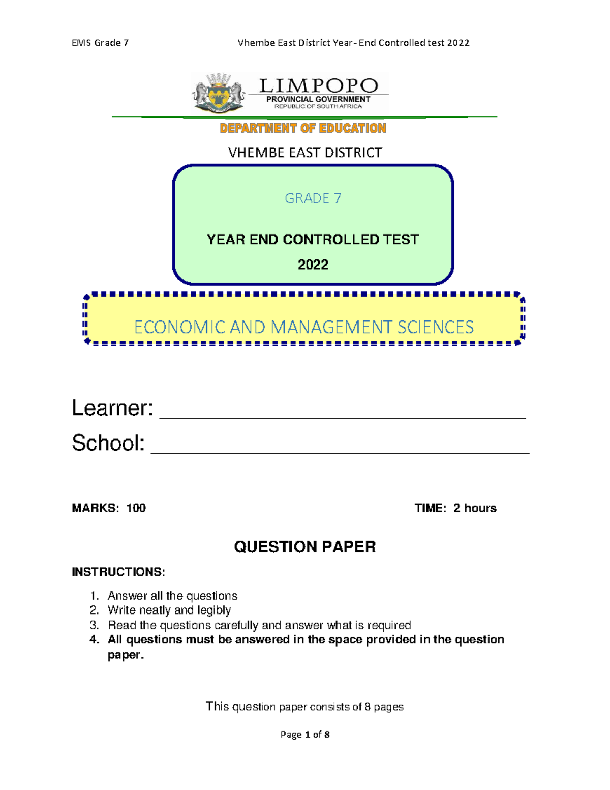 EMS Grade 7 Year-End Controlled Test 2022 - Vhembe East District - Studocu