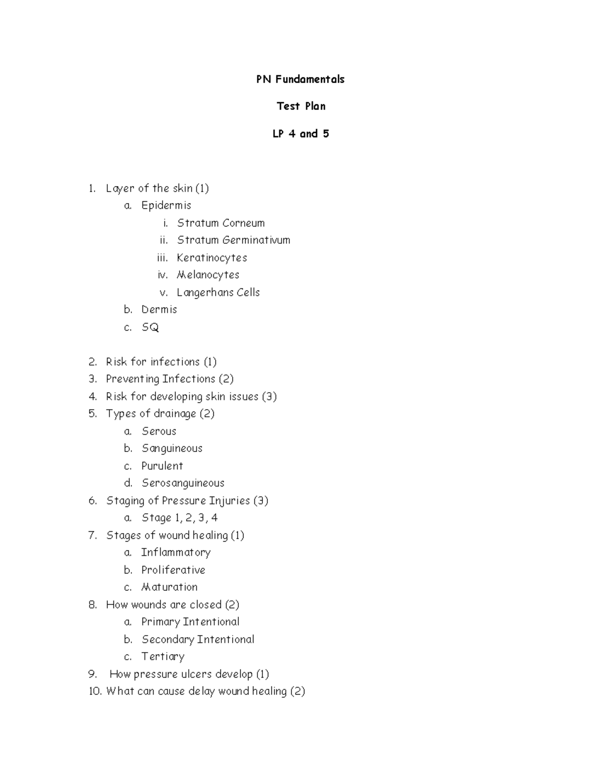 PN Fundamentals Test Plan LP 4 & 5: Skin Layers & Wound Care Guide ...
