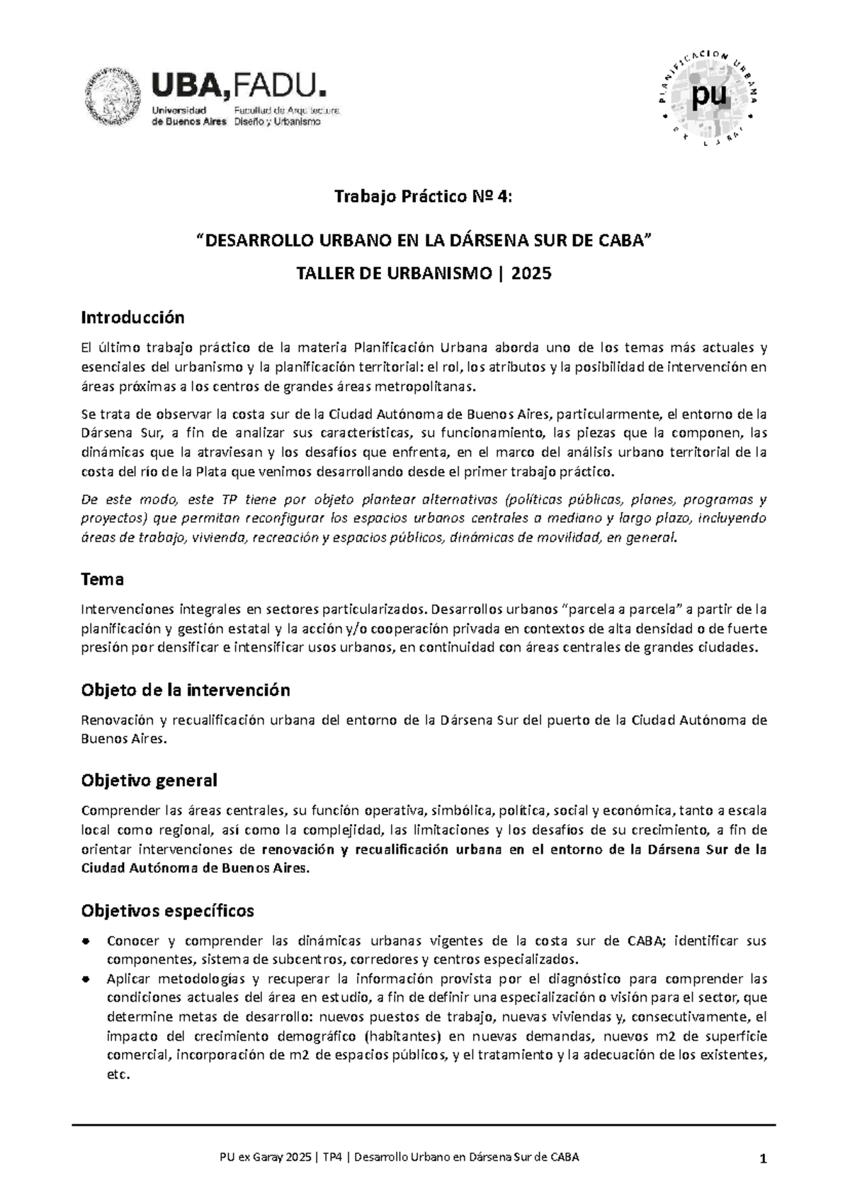 TP4 2025: Desarrollo Urbano y Propuestas para Dársena Sur CABA - Studocu