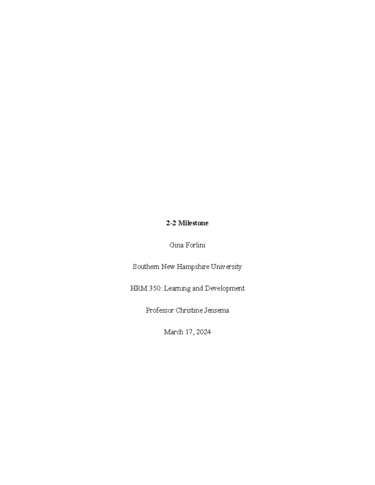 2-2 milestone - 2-2 Milestone Gina Forlini Southern New Hampshire ...