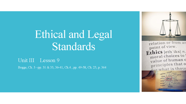 Unit 3: Lesson 9 - Ethical & Legal Standards in Patient Care - Studocu