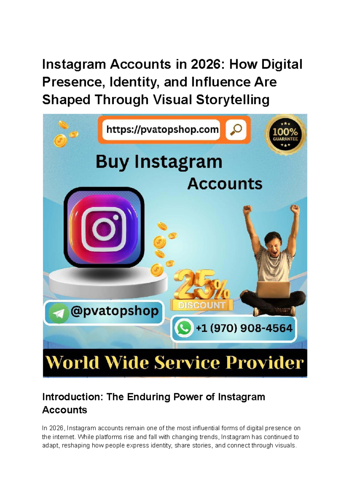 Instagram Accounts in 2026: Visual Storytelling & Digital Identity ...