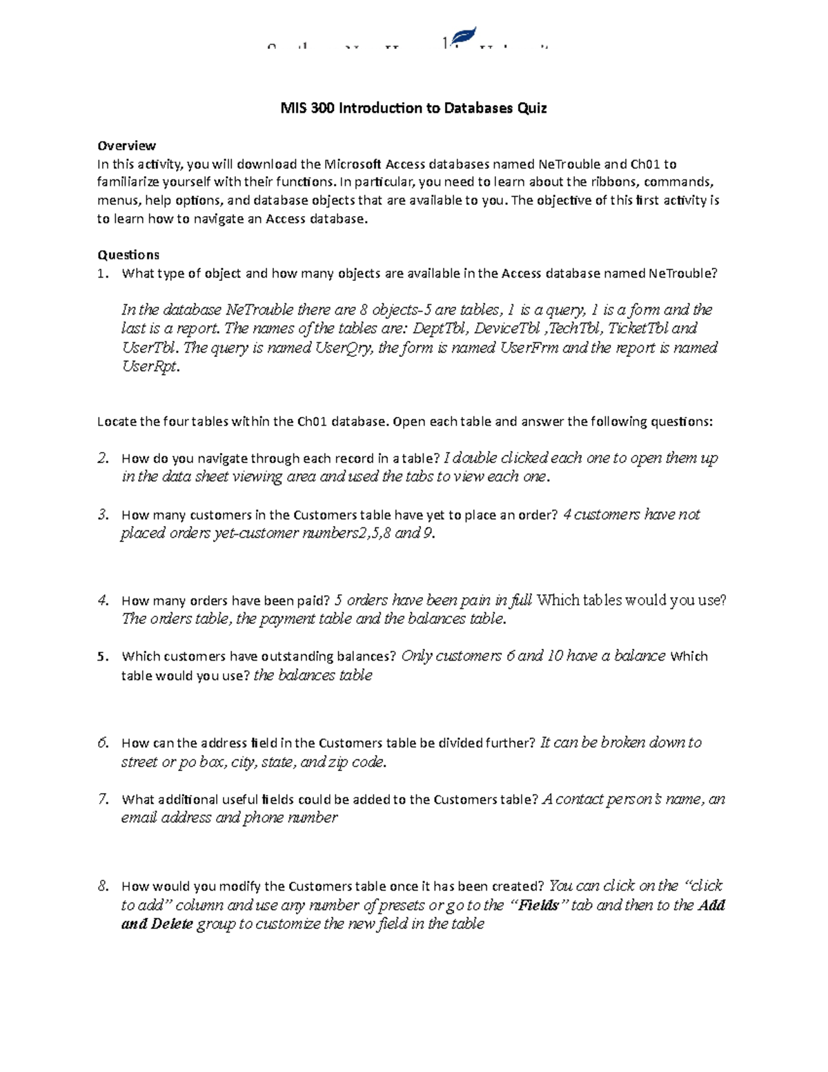 MIS 300 Introduction to Databases Quiz 1 2 - MIS 300 Introduction to Databases Quiz Overview In ...