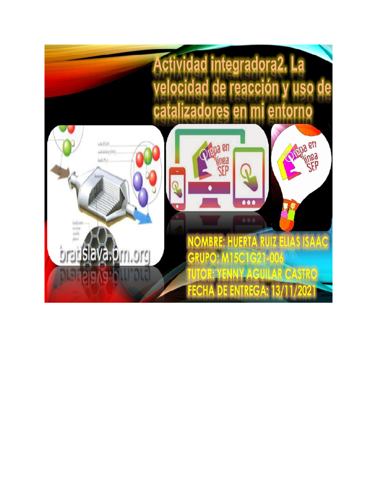 Huertaruiz eliasisaac M15S1AI2 actividad integradora 2 modulo 15 - Fisica, Quimica y Biologia ...