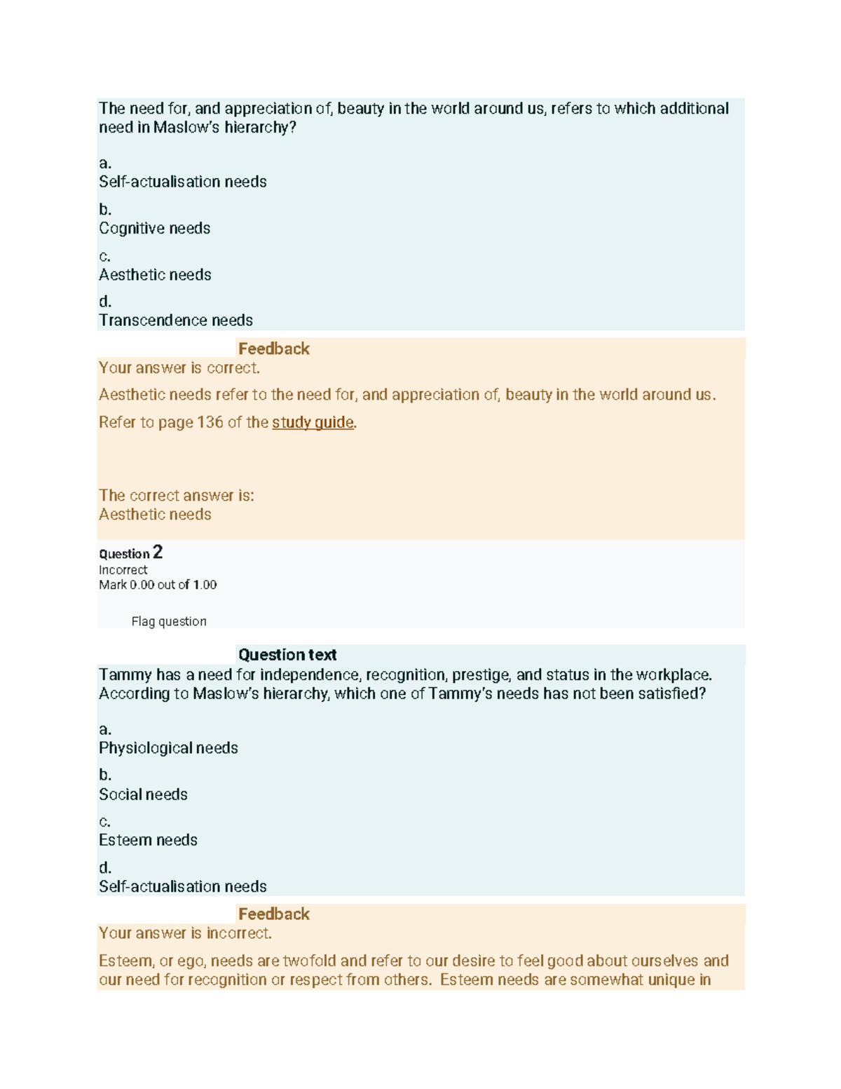 The need for - Self-actualisation needs b. Cognitive needs c. Aesthetic ...