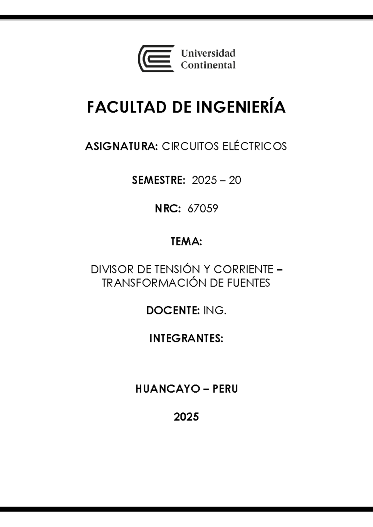 Informe N°2: Divisor de Tensión y Corriente en Circuitos Eléctricos ...