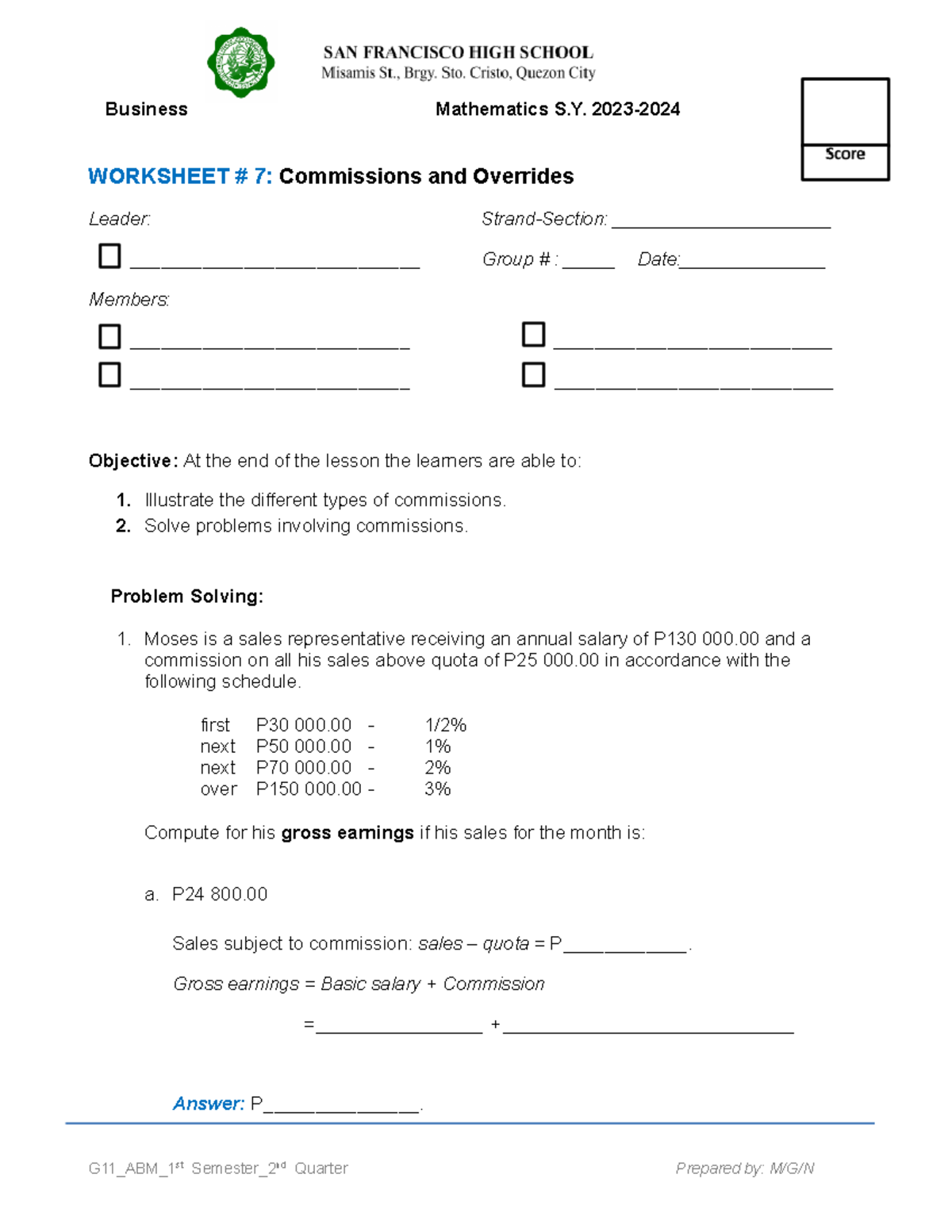 WS1 - Worksheet #7: Commissions and Overrides in Business Math - Studocu