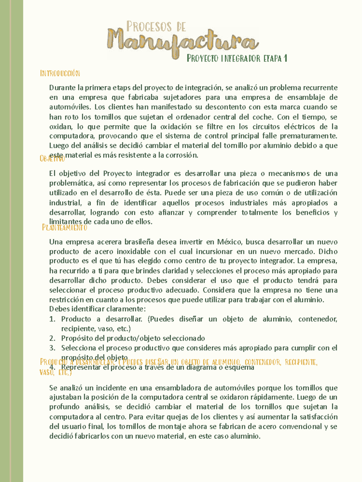 Proyecto Integrador PDM Etapa 1: Análisis de Procesos de Manufactura - Studocu