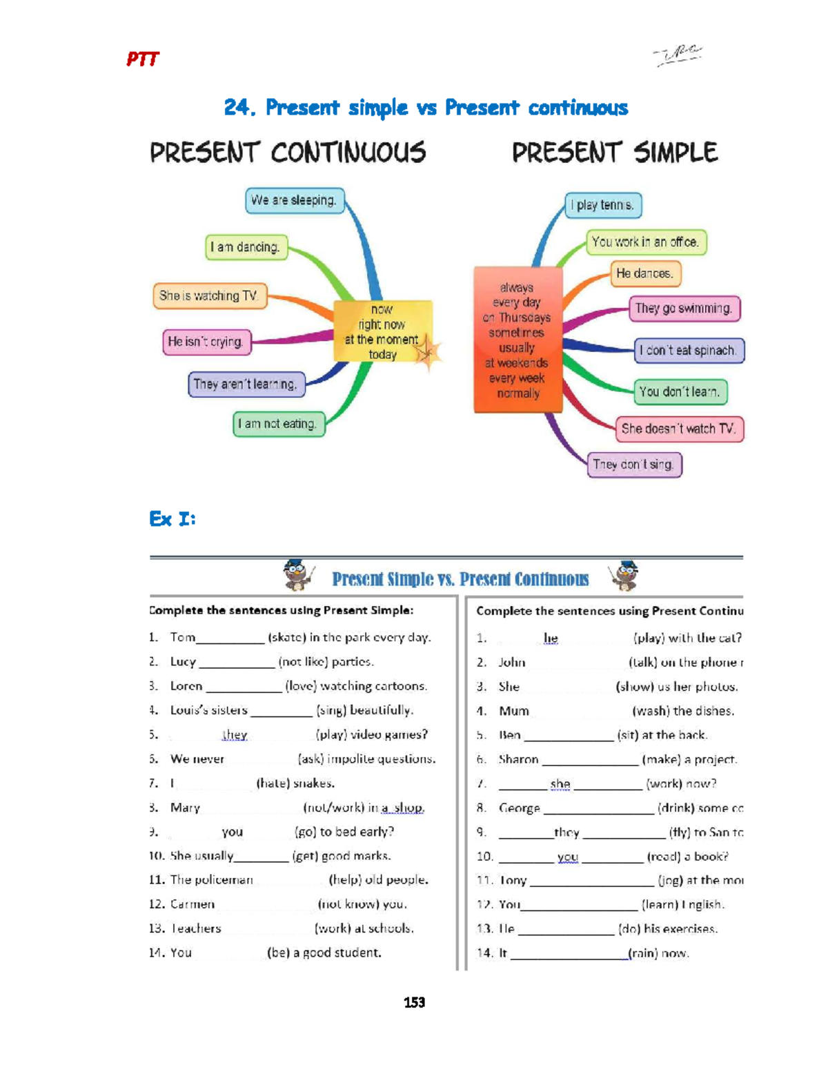 PTT ZRA 24. Present Simple vs Present Continuous Exercises - Studocu