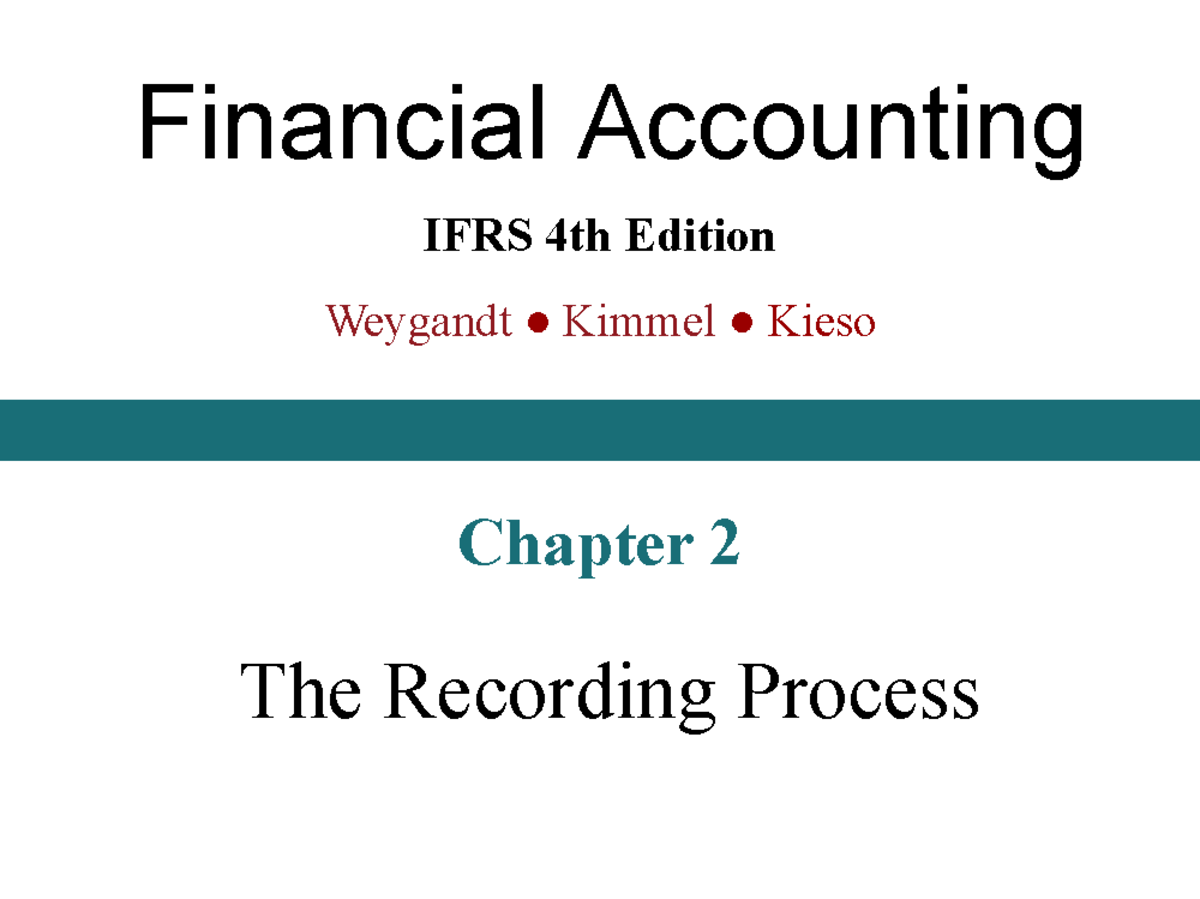 Financial Accounting IFRS: Chapter 2 - The Recording Process - Studocu