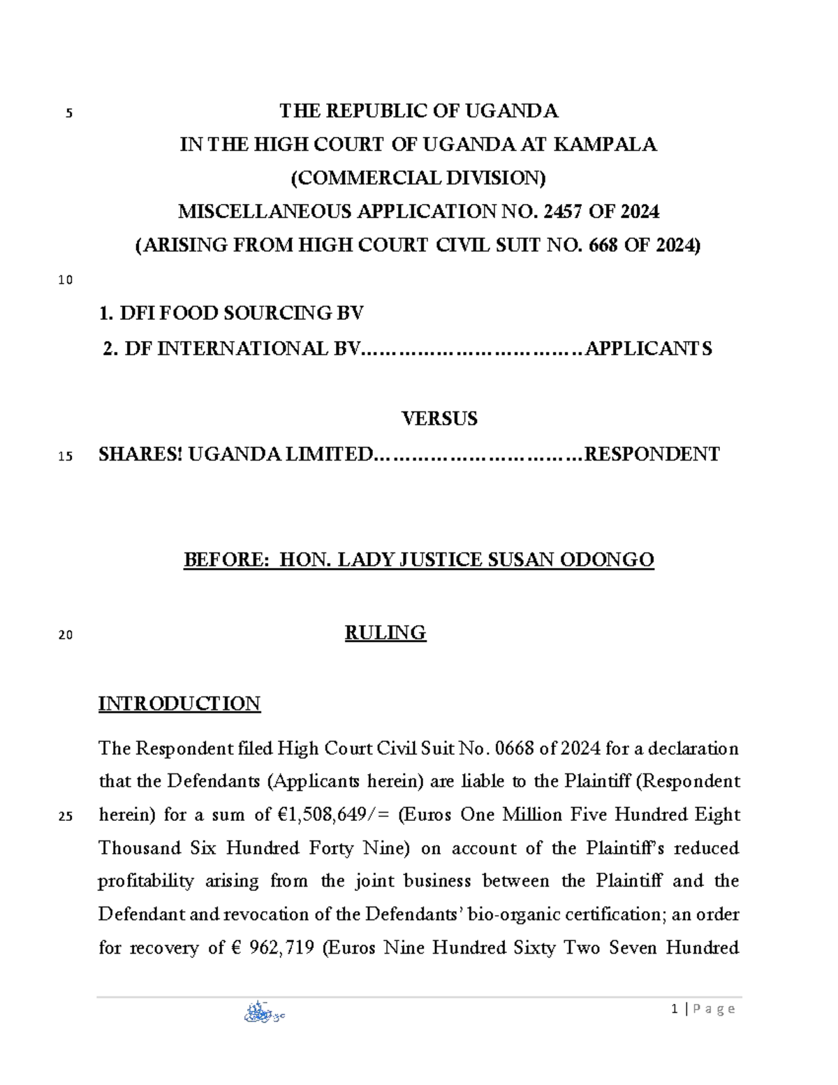 DFI Food Sourcing BV & DF International BV v Shares Uganda Ltd: Ruling ...
