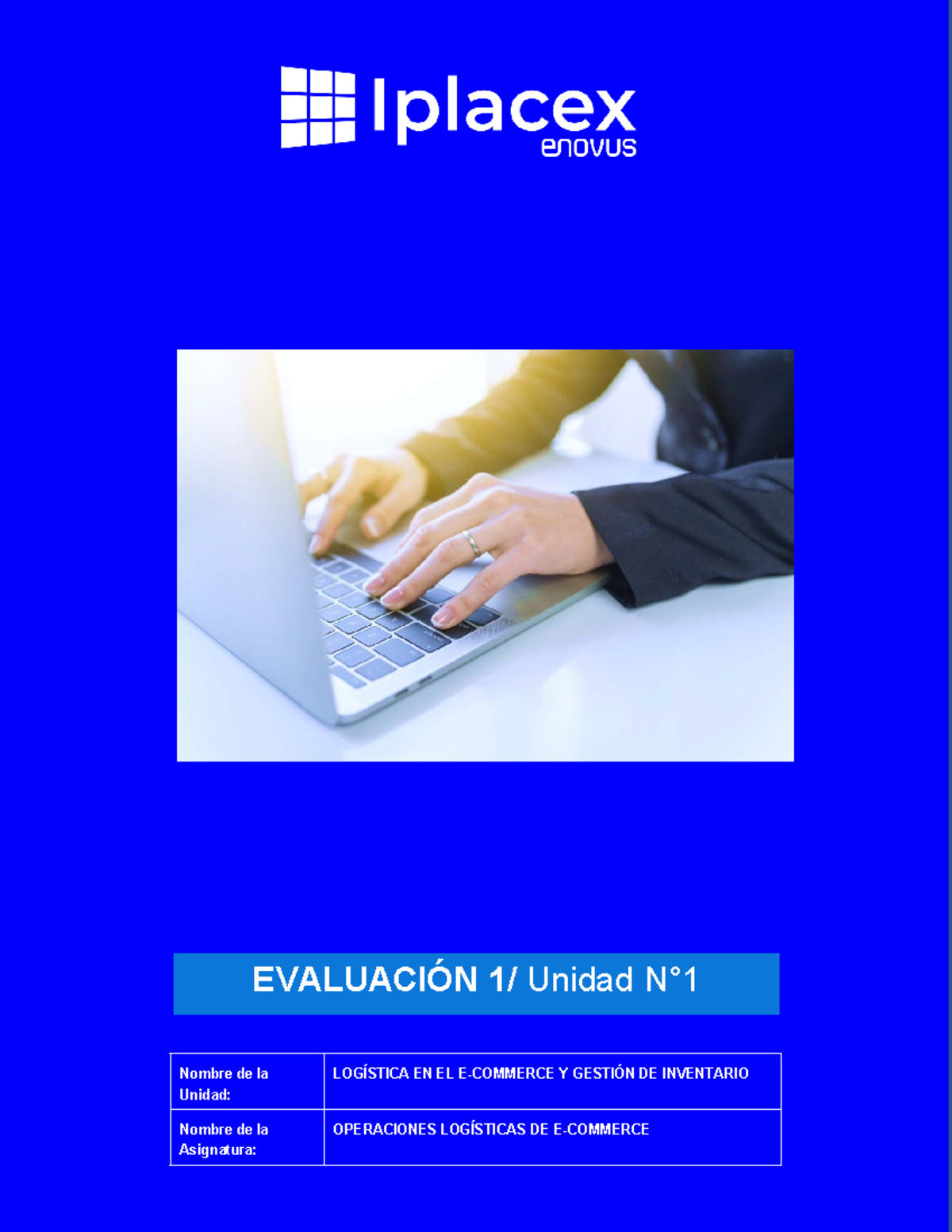 Evaluación de Logística y Gestión de Inventario - OPERACIONES ...