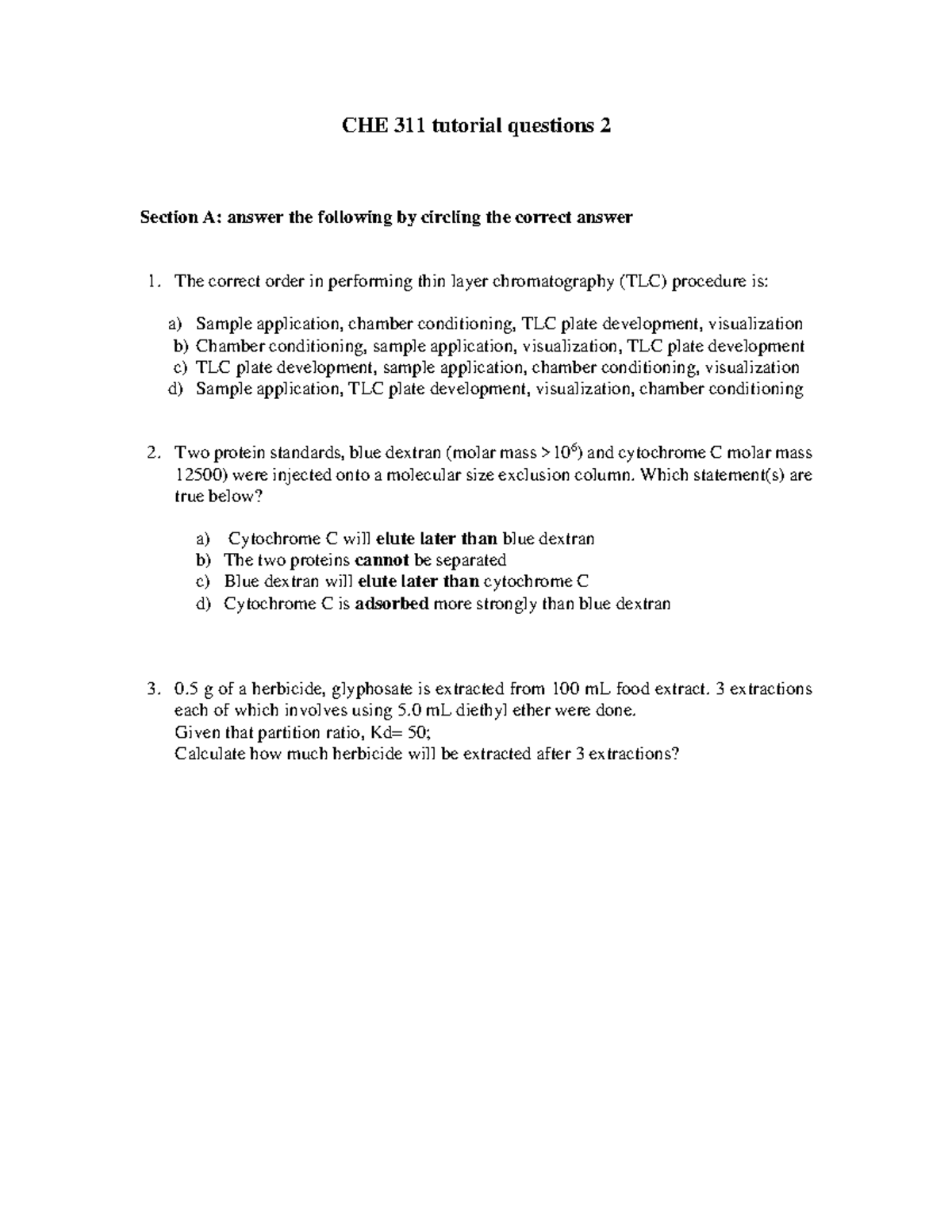 Tutorial 2 - Practice questions - CHE 311 tutorial questions 2 Section A: answer the following ...