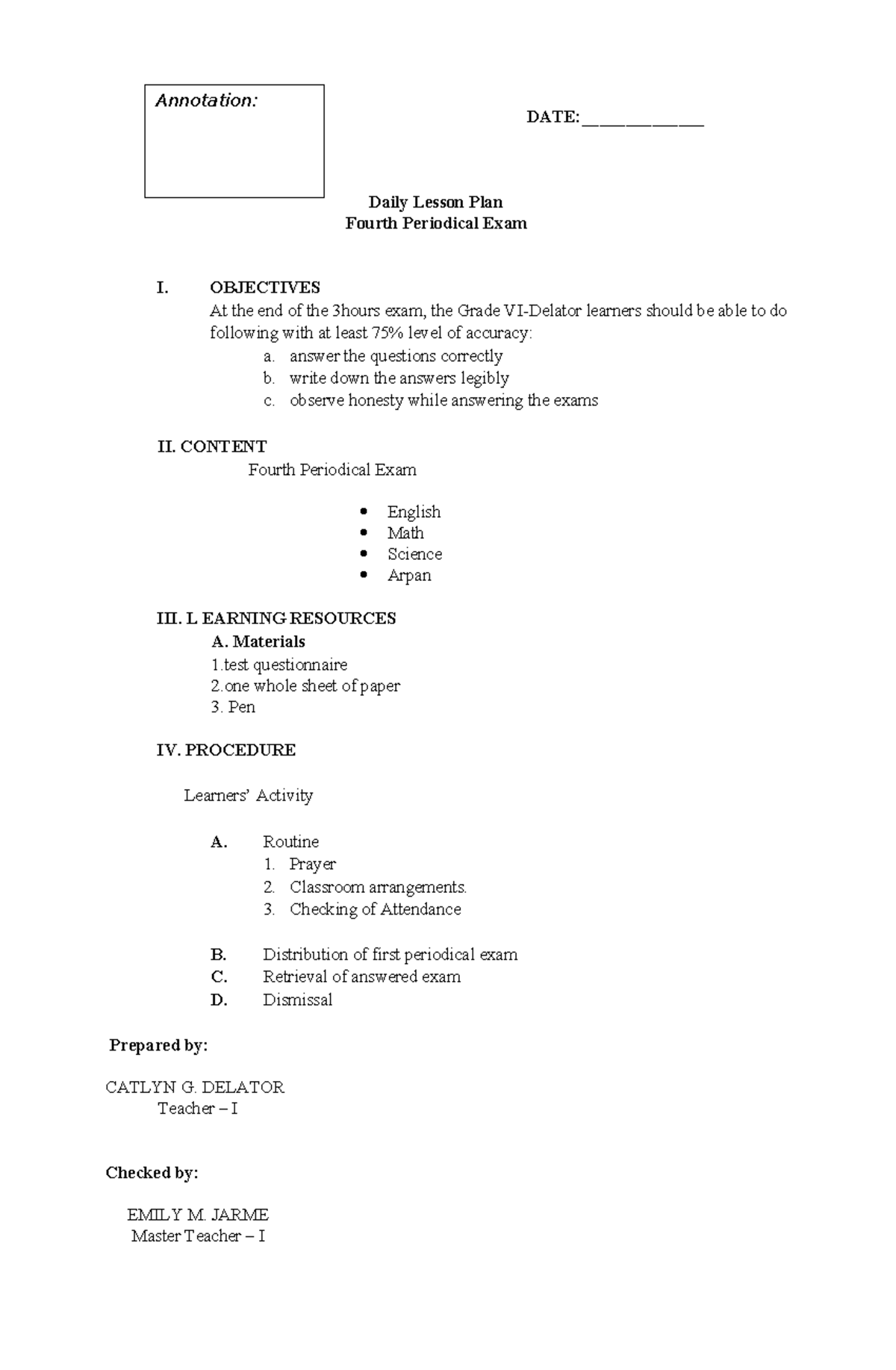 Daily Lesson Plan: Fourth Periodical Exam Overview - Studocu