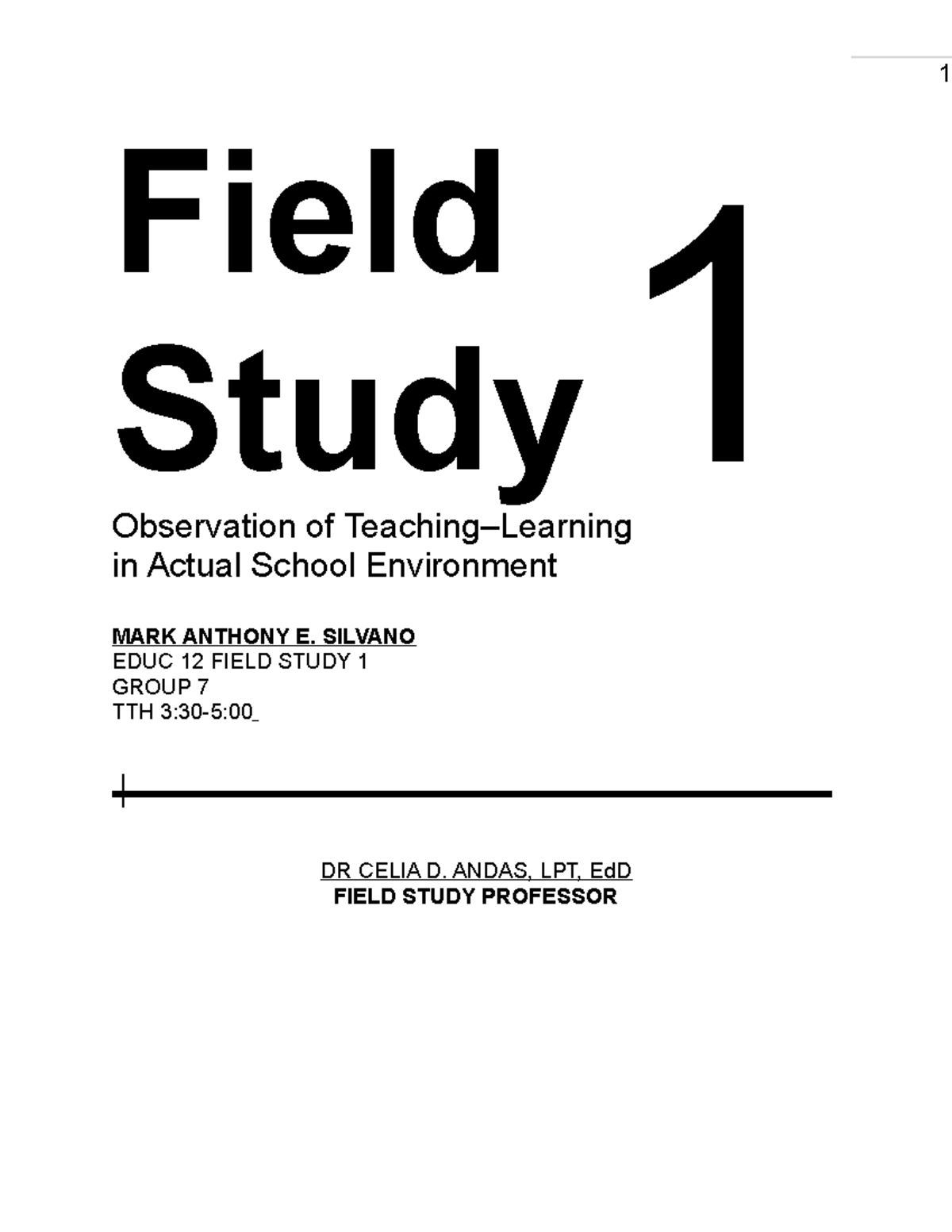 EDUC 12 Field Study 1: Insights from Observing School Environments ...