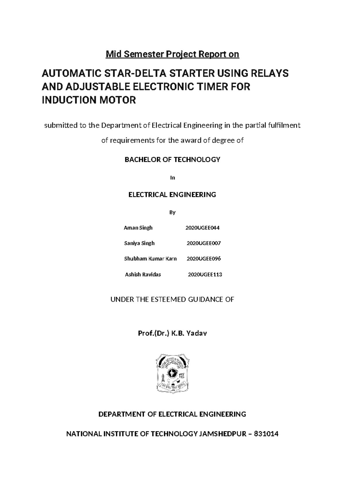 Mid Sem Project Report: Automatic Star-Delta Starter using Relays and ...