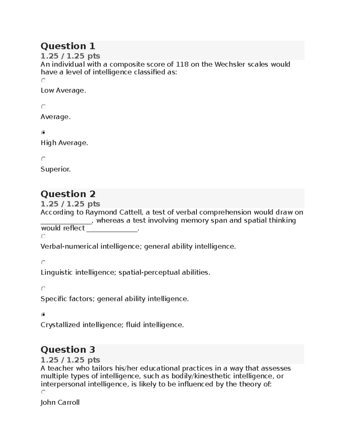 Quiz 1 - course work - Question 1 1 / 1 pts One of the first scales to ...