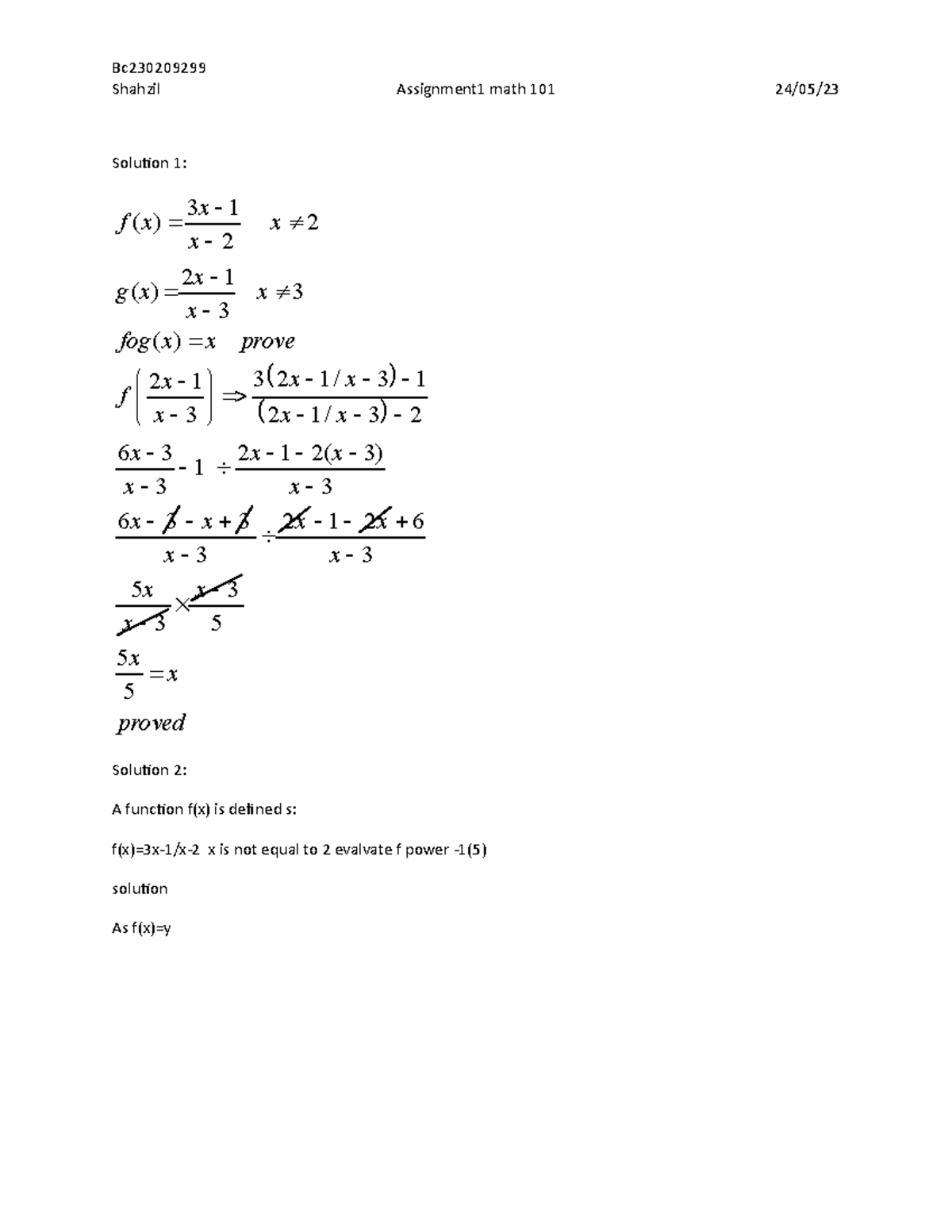 Mth 101 assignment 1 - Bc Shahzil Assignment1 math 101 24/05/ Solution 1: 3 1 ( ) 2 2 2 1 ...