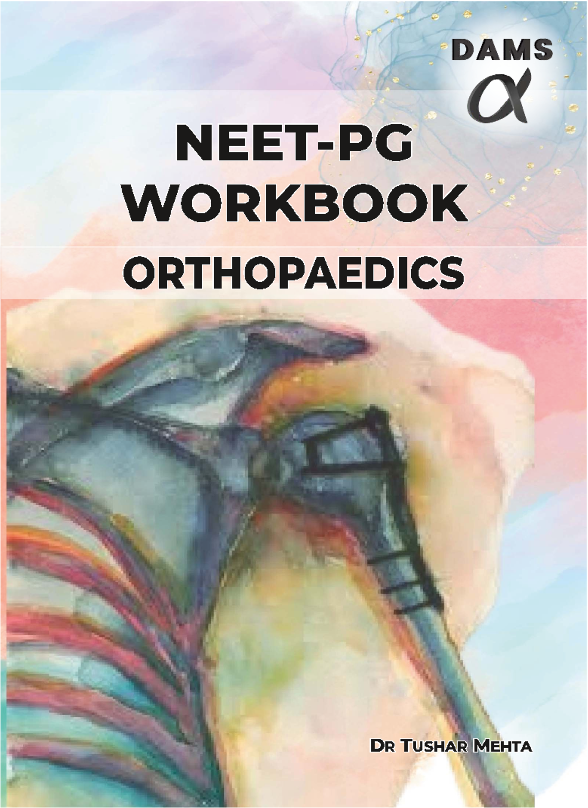 Orthopaedics Workbook: Concept-Based Learning & Active Recall Edition - Studocu