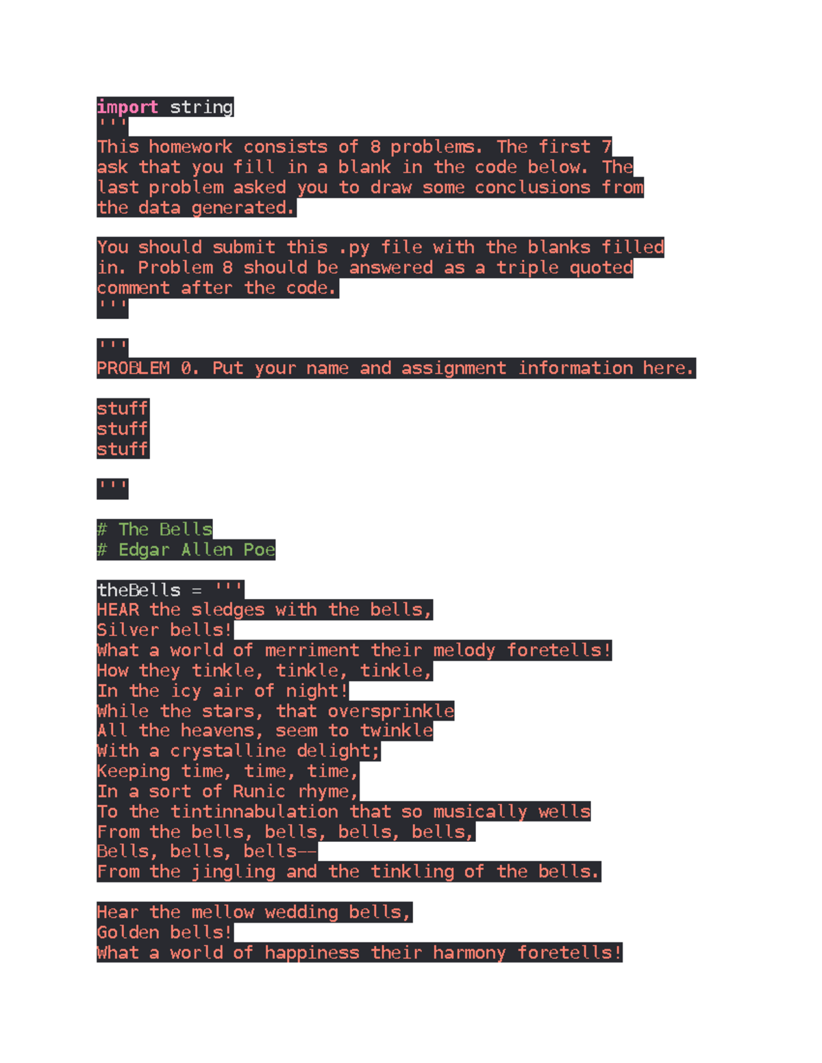 Hw07 - homework 7 in python - import string ''' This homework consists ...