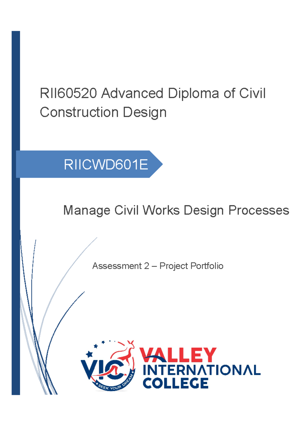 Civil Works Design Process Management Portfolio - RIICWD601E Assessment ...
