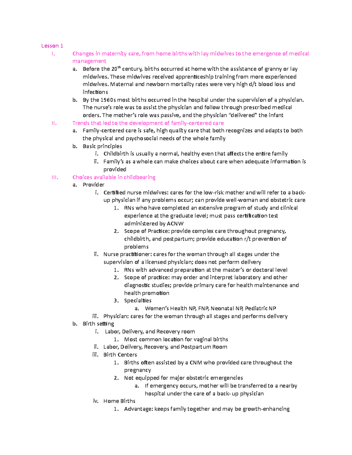 MNB Exam 1 Objectives - Lesson 1 I. Changes in maternity care, from ...