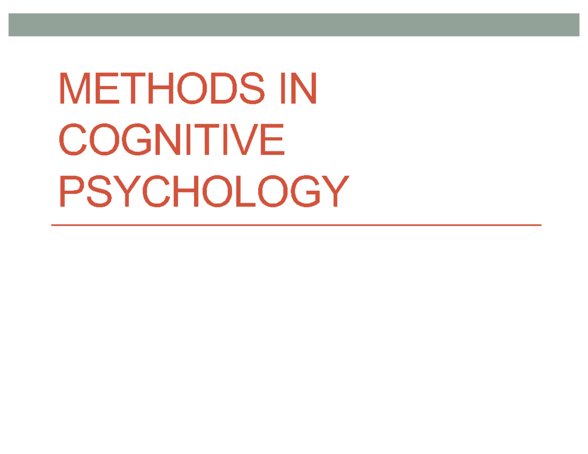 Cognitive Psychology Methods: Behavioral and Structural Techniques (PSY ...