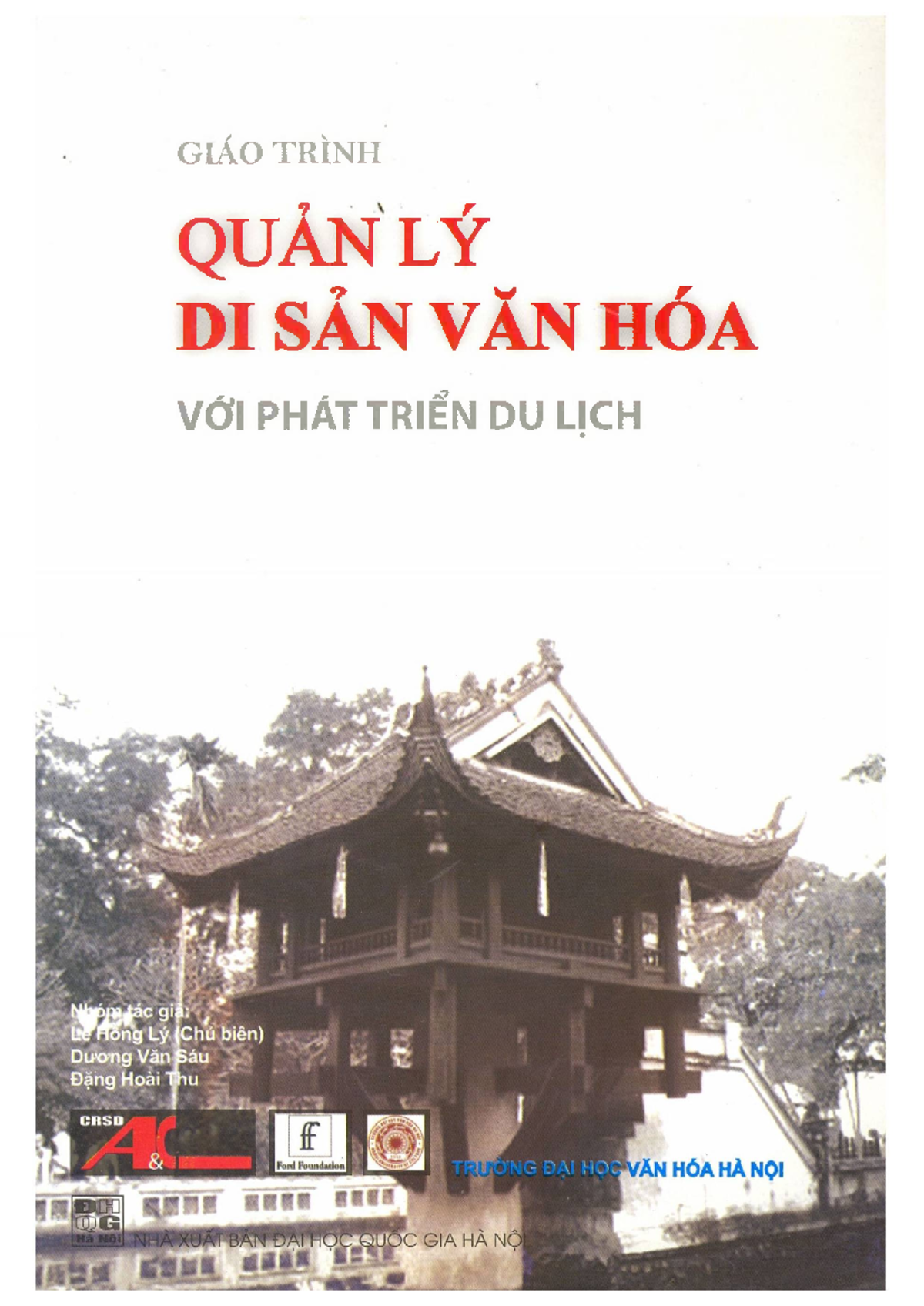 QUAN LY DI SAN VAN HOA VOI PHAT Trien DU LICH - GIÁO TRÌNH QUẢN LÝ^ DI ...