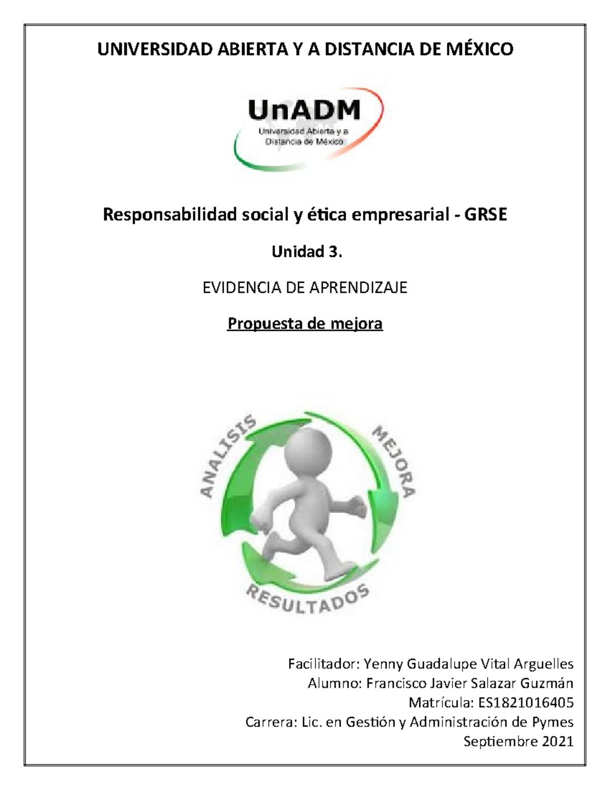 Grsee U3 EA FRSG - Evidencia de aprendizaje de la unidad 3 propuesta de ...