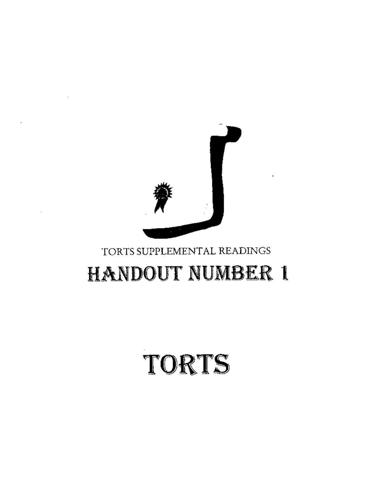 Torts handout#1 - Class assignment - 1LAW 1510 - Studocu