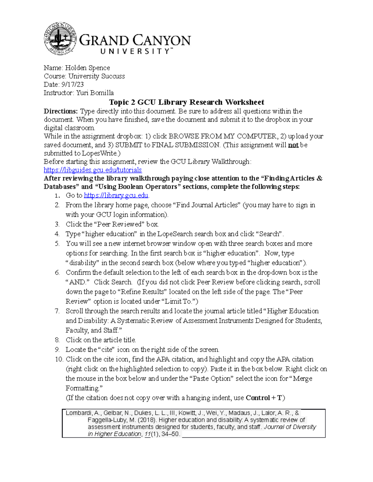 GCU Library Research Assignment - Name: Holden Spence Course ...