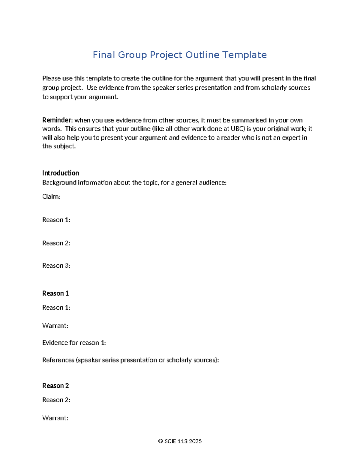 Final Group Project Outline Template - Use evidence from the speaker ...