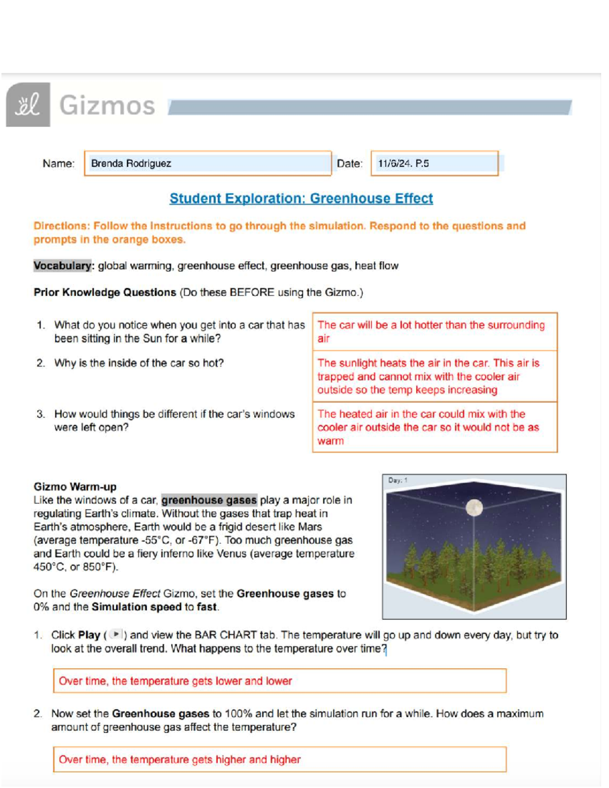 Gizmos Greenhouse Effect - Gizmos Name: Brenda Rodriguez Date: P ...