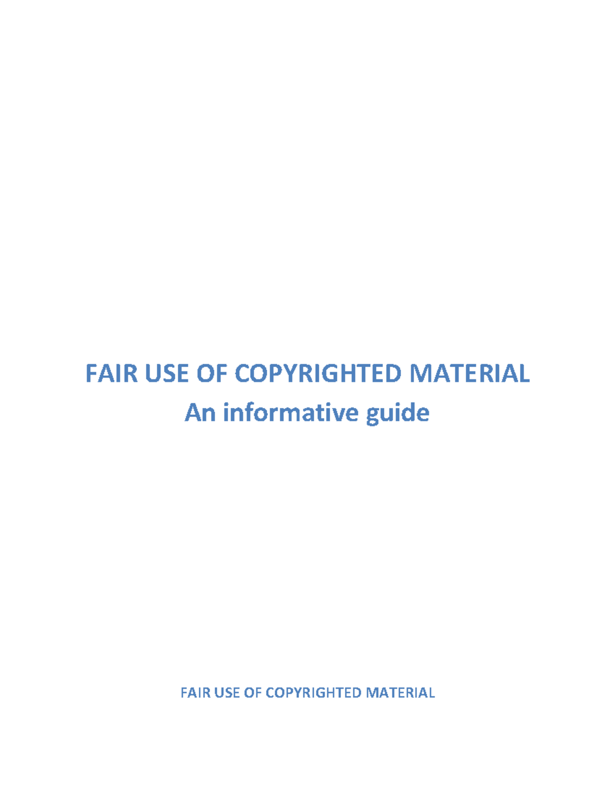 FAIR USE OF COPYRIGHTED MATERIAL: An Informative Guide - Studocu