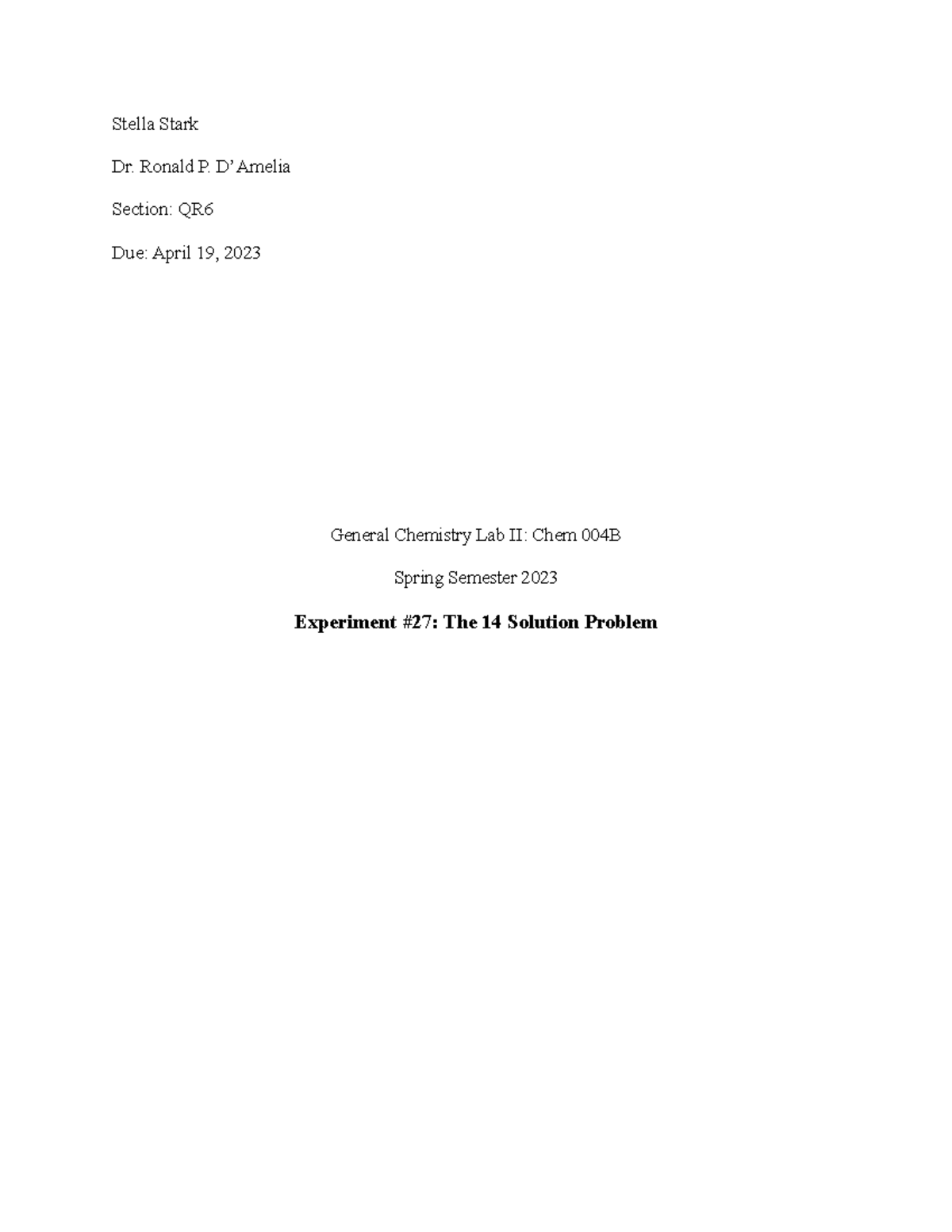 Chem 004B: Lab Report on 14 Solution Problem Analysis - Studocu