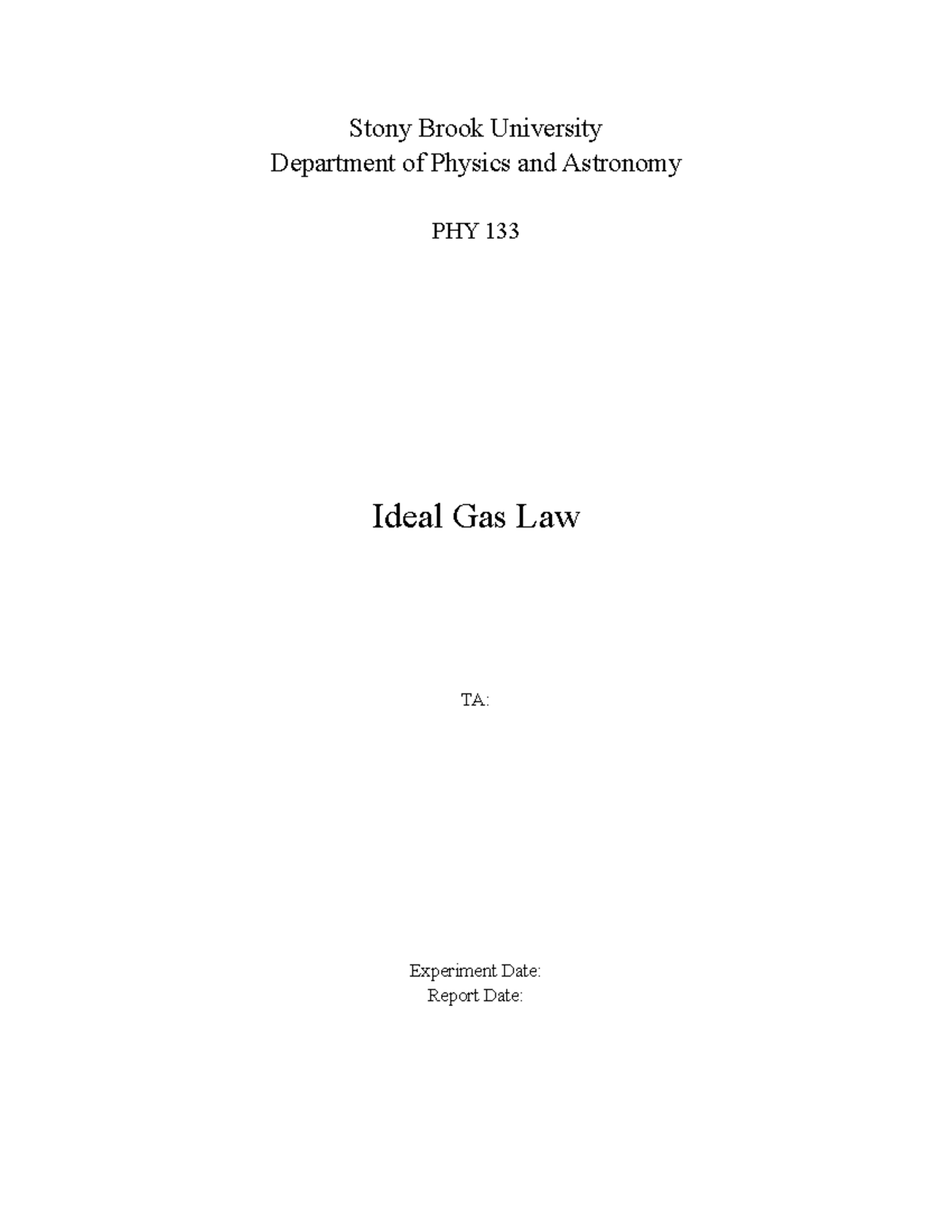 PHY 133 Ideal Gas Law Lab Report: Experiment Overview & Results - Studocu