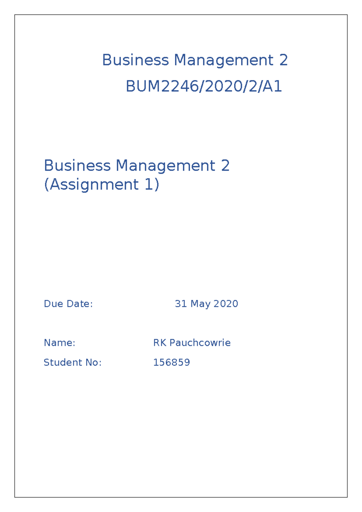 Business Management 2 BUM2246 Assignment 1 Overview and Analysis - Studocu