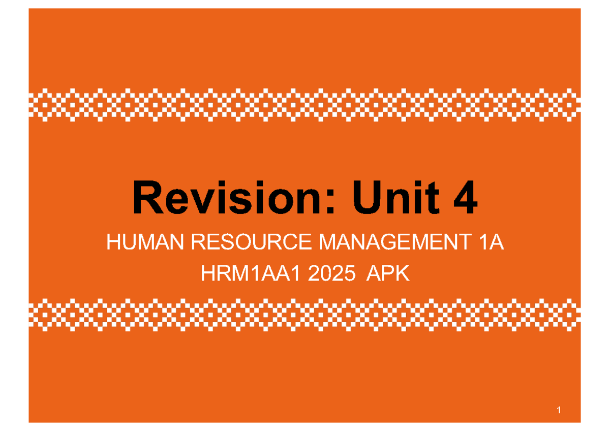 Revision Notes Unit 4 Human Resource Management 1a Hrm1aa1 2025 Studocu
