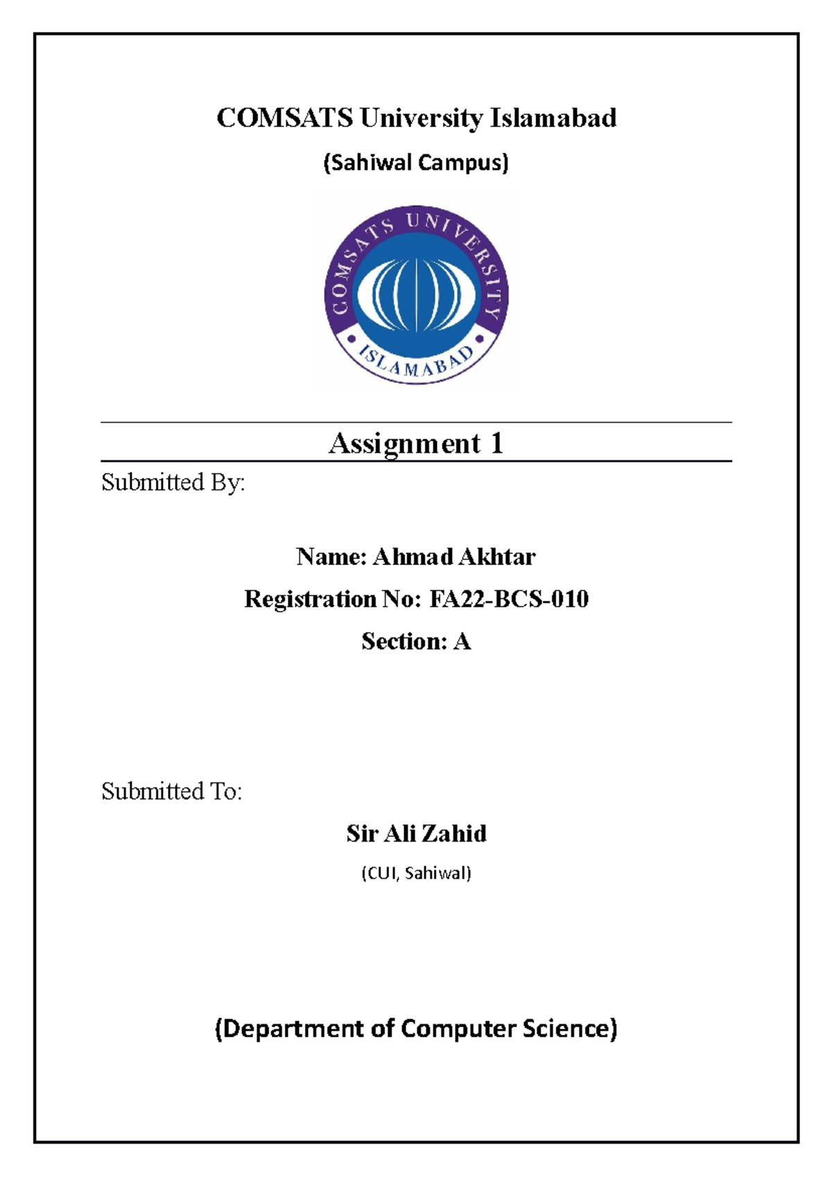 FA22-BCS-010 - 1st Assignment - COMSATS University Islamabad (Sahiwal Campus) Assignment 1 ...