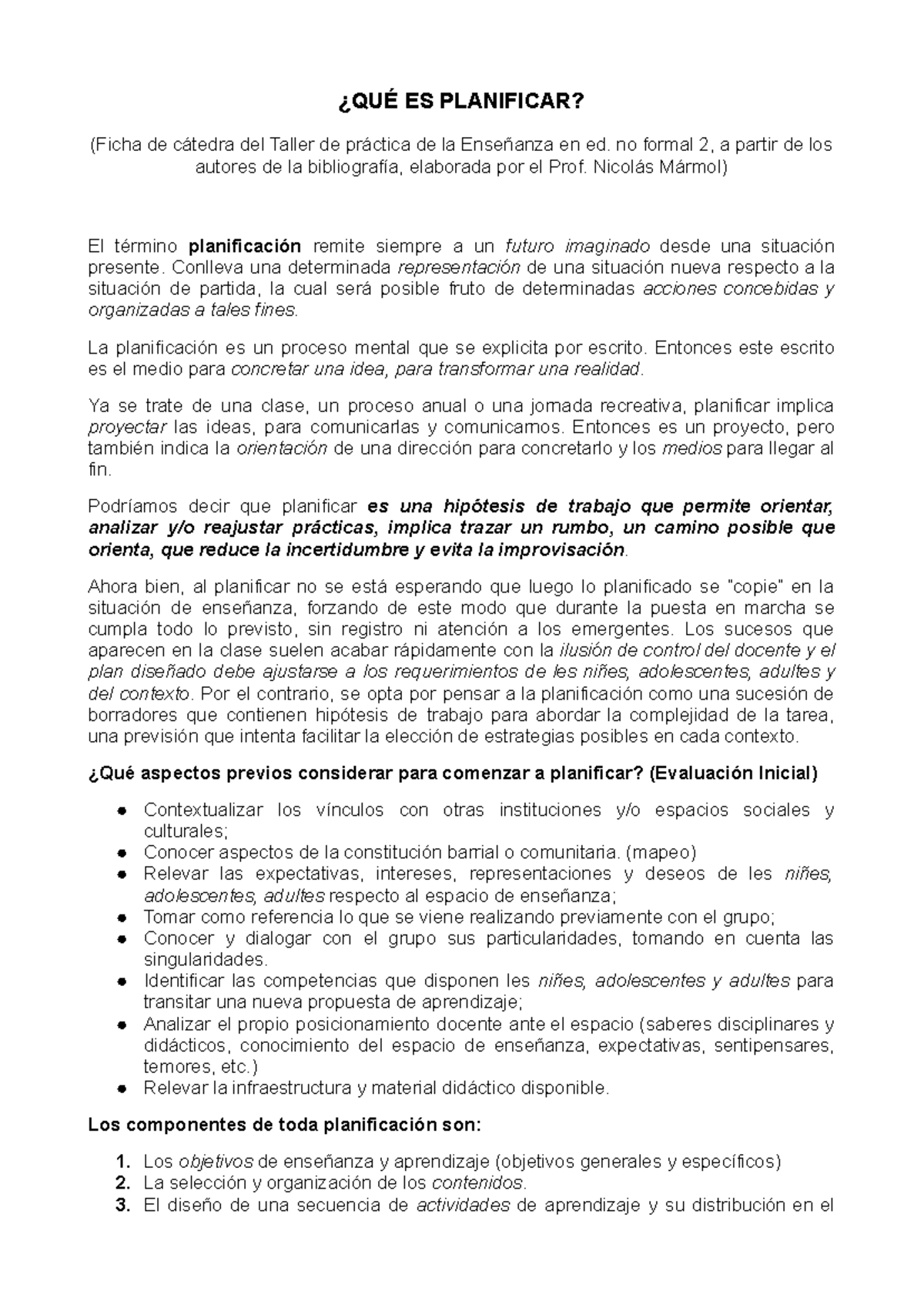 Que es planificar - ¿QUÉ ES PLANIFICAR? (Ficha de cátedra del Taller de ...