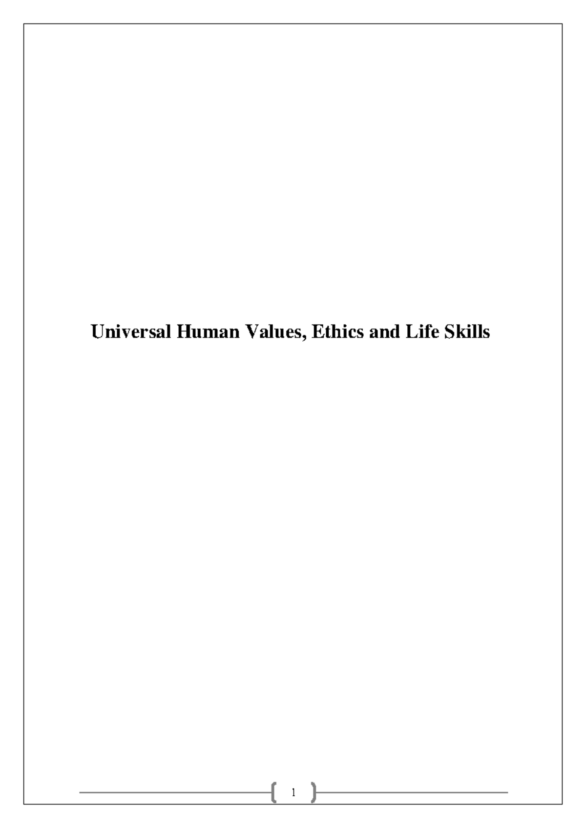 Universal Human Values, Ethics & Life Skills BBA (Modules 1-3) Outline ...
