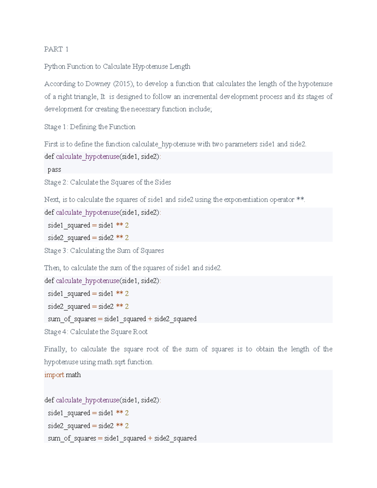 Assignment Today - PROGRAMMING ASSISNMENT - PART 1 Python Function to Calculate Hypotenuse ...