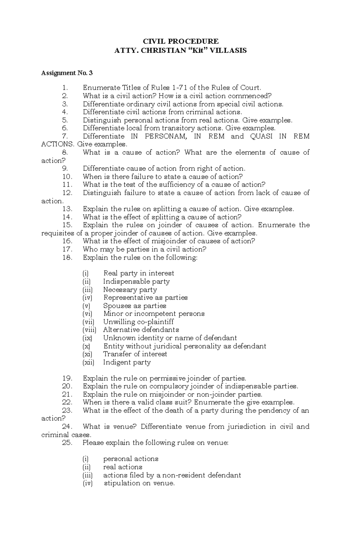 CIVIL PROCEDURE ATTY. CHRISTIAN VILLASIS Assignment No. 3 Overview and ...