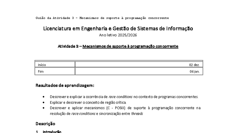 Atividade 3: Mecanismos de Suporte à Programação Concorrente - Lic. em ...