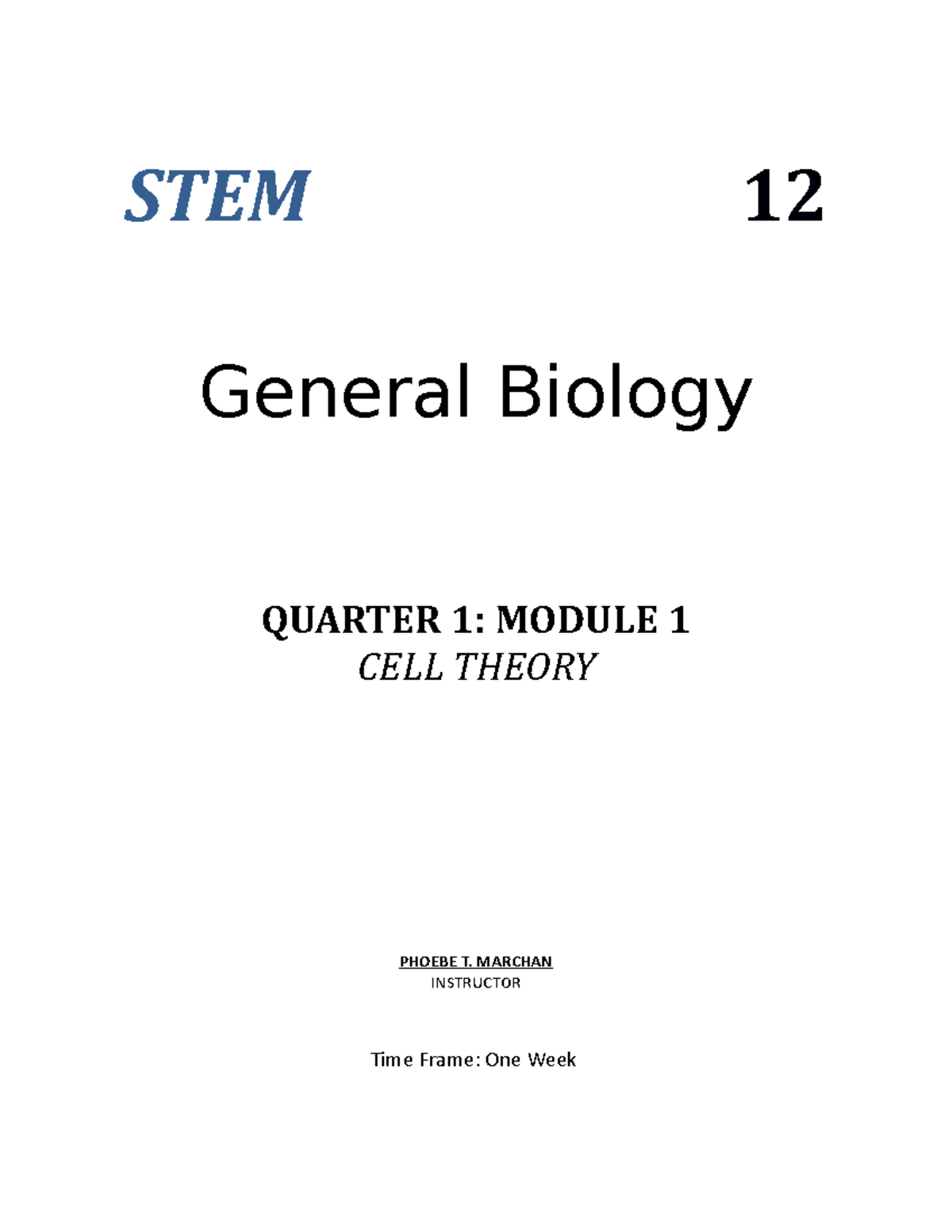 Module-1 General Biology - STEM 12 General Biology QUARTER 1: MODULE 1 ...