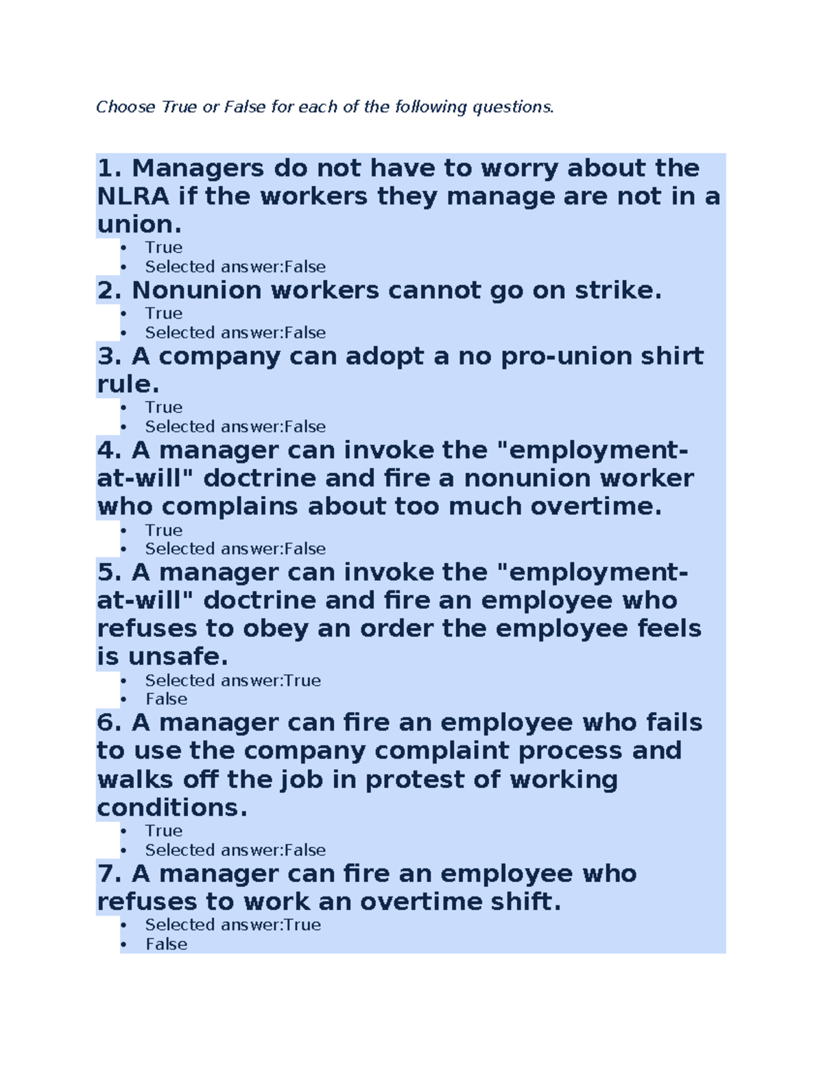 Assessment Week 7 Humana Resource Managment 410 - Choose True or False for each of the following ...