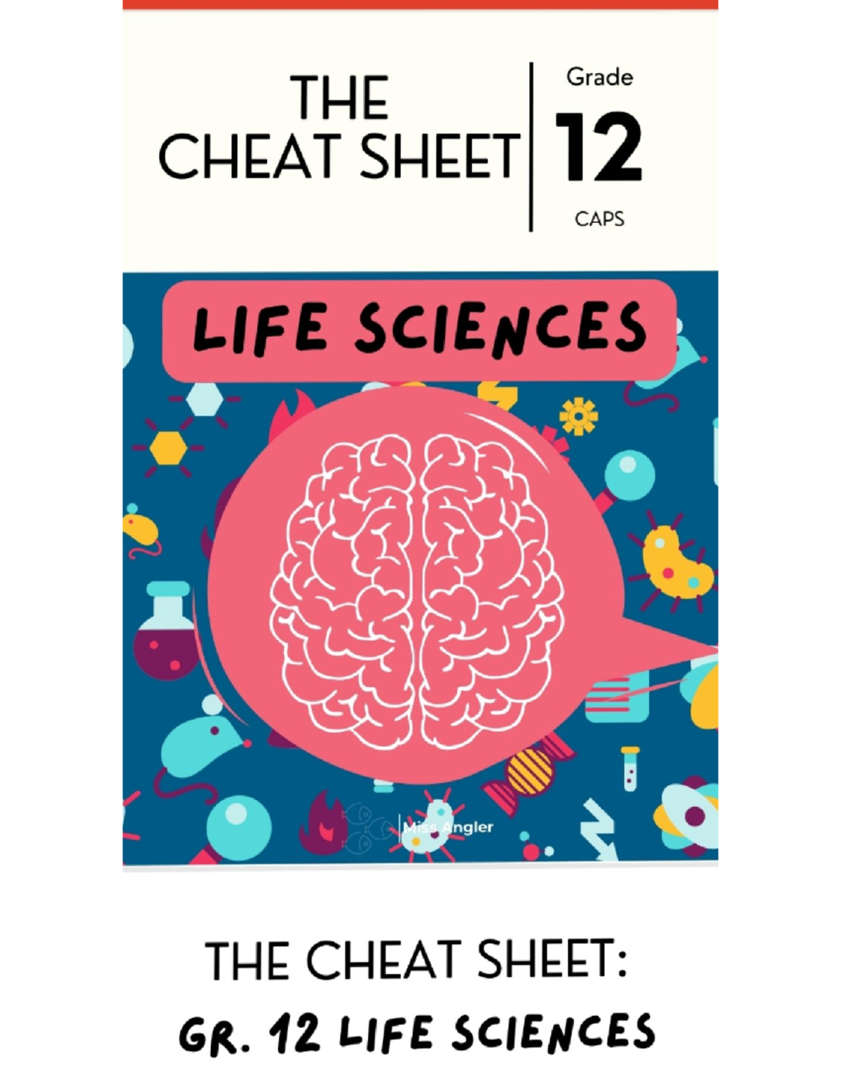 Grade 12 Life Sciences Cheat Sheet: Key Concepts & Exam Tips - Studocu