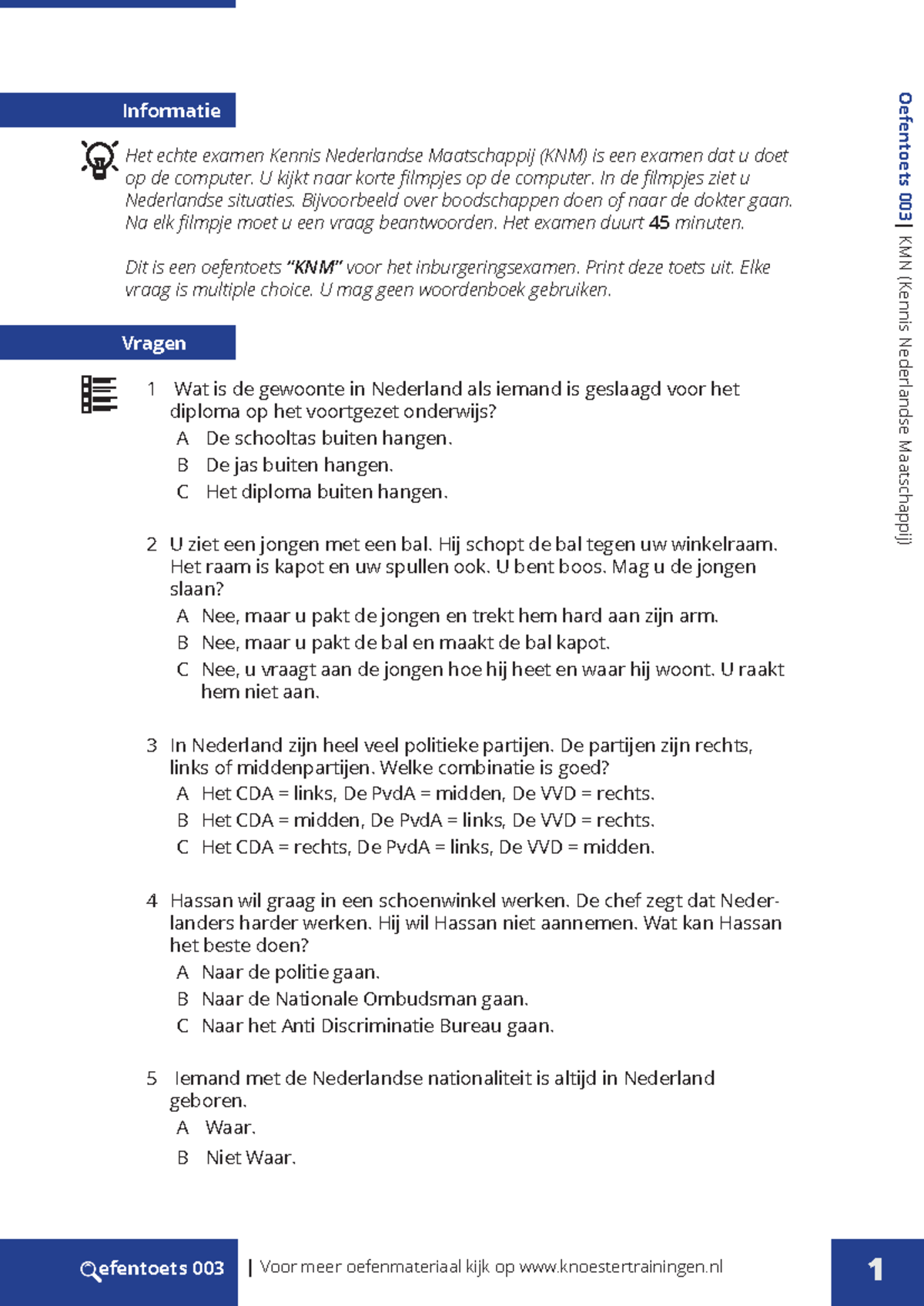 Oefentoets 003 KNM: Kennis Nederlandse Maatschappij Examenvoorbereiding ...