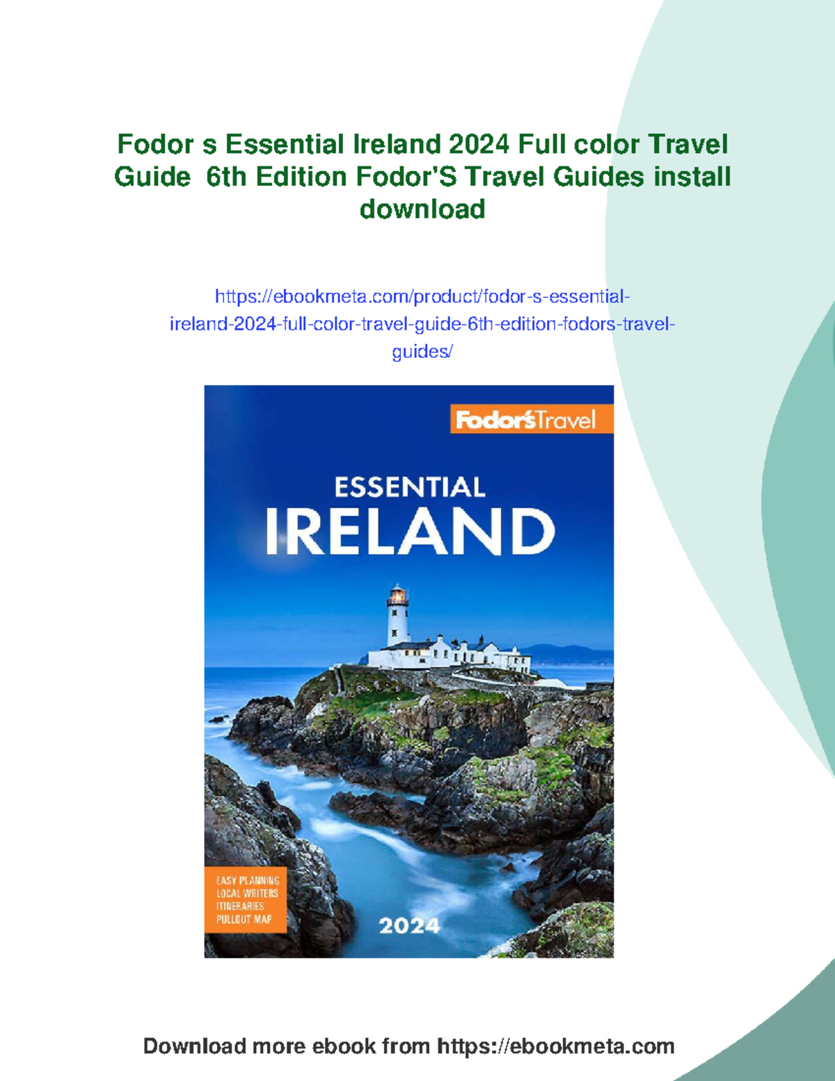 Fodor's Essential Ireland 2024: Full Color Travel Guide, 6th Ed. - Studocu